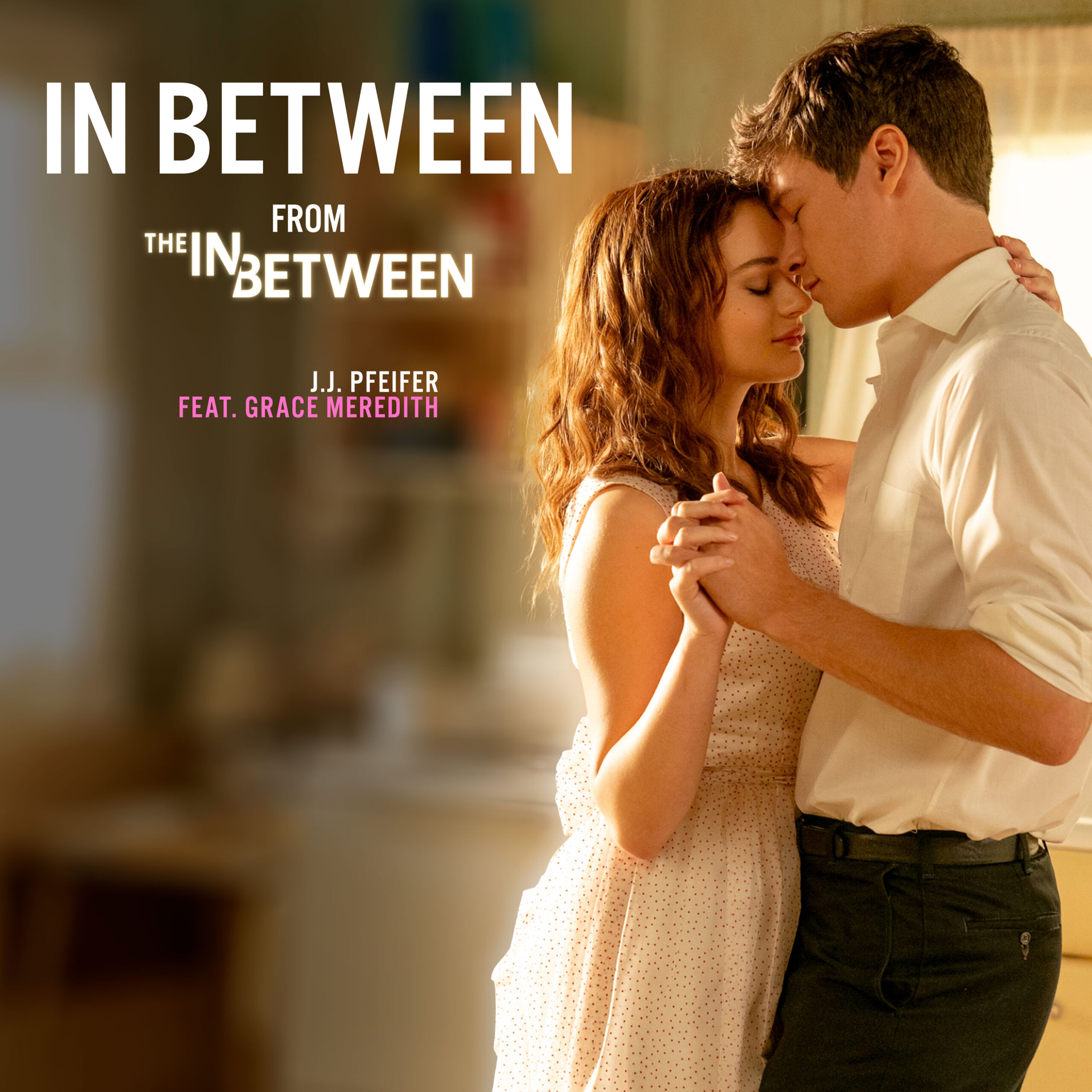 The In Between (Single) - Paramount Music
