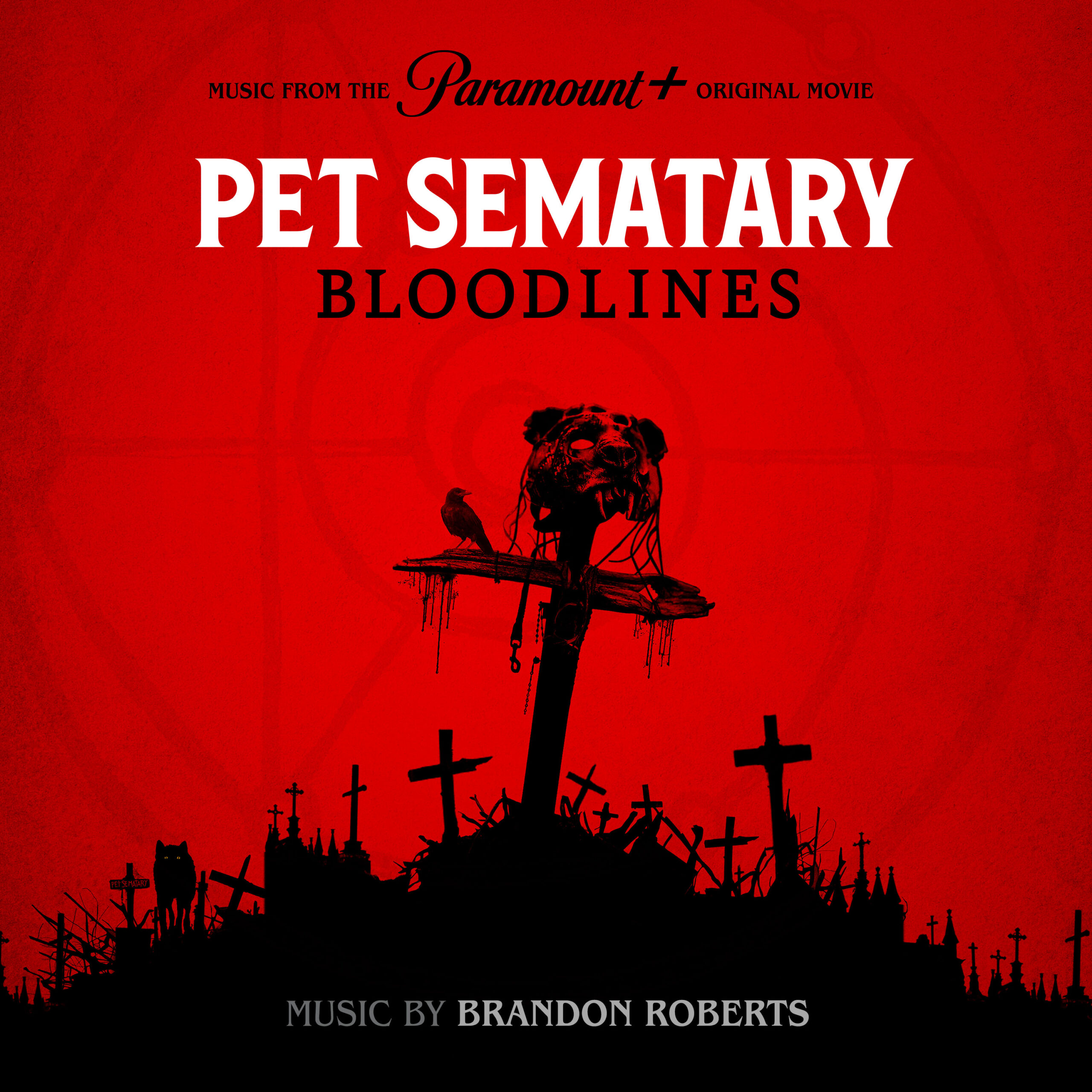 Pet Sematary: Bloodlines - Paramount Music